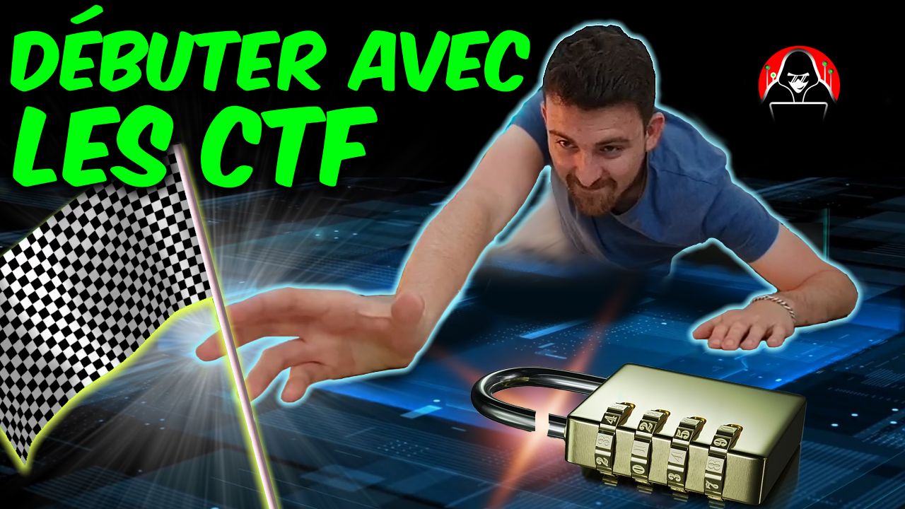 Débuter avec les CTF (Guide complet) – Le Blog du Hacker
